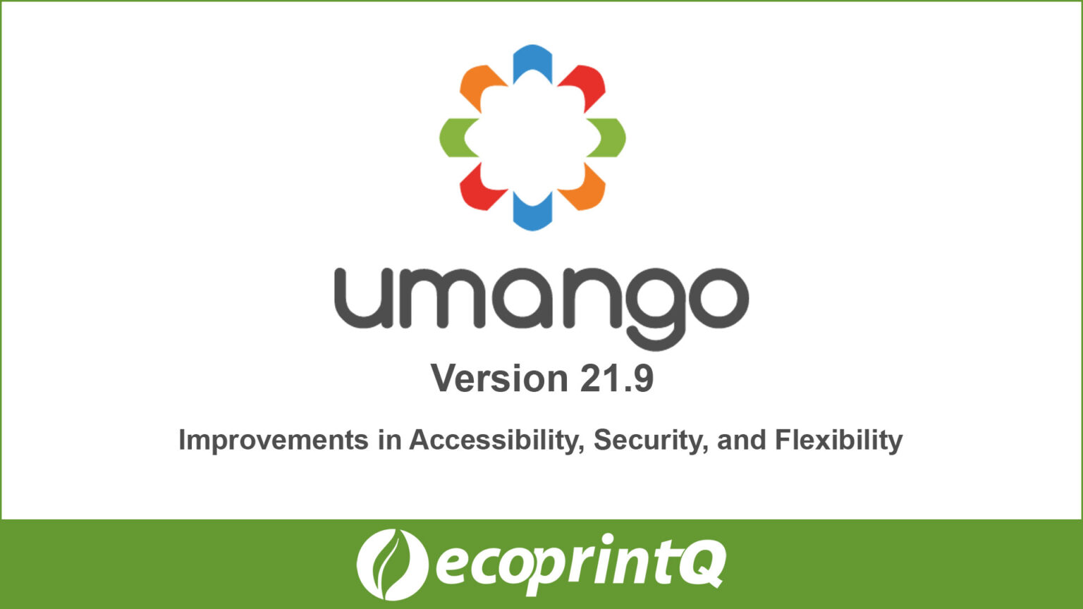 Umango Version 21.9: Document Drop and Encrypted Links. – ecoprintQ Blog