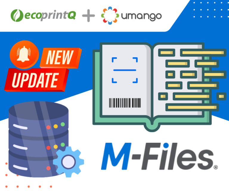 Umango & M-Files Account’s Payable Solution – ecoprintQ Blog