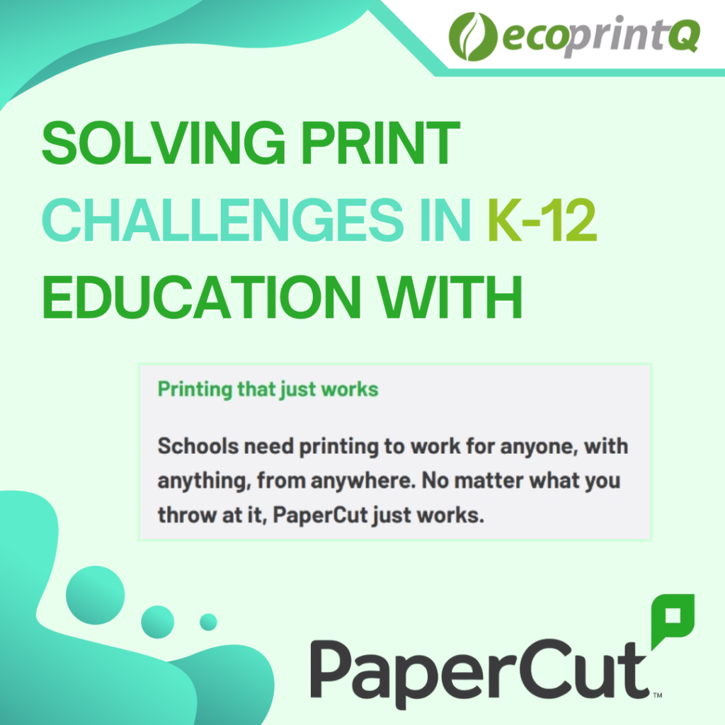Navigating the Digital Age with PaperCut: Solving Print Challenges in ...